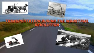 Transportation during the industrial revolution at emaze Presentation