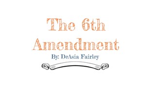 The 6th Amendment at emaze Presentation