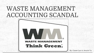 Waste Management Fraud at emaze Presentation