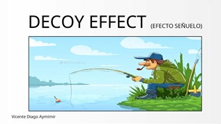 DECOY EFFECT (efecto at emaze Presentation