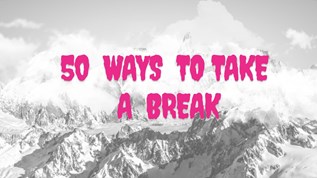 50 ways to take a break at emaze Presentation