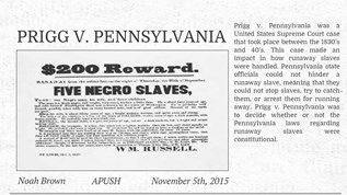 Prigg V. Pennsylvania at emaze Presentation