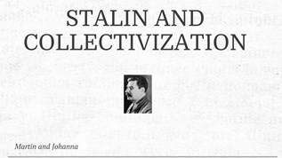 Stalin and Collectivization at emaze Presentation
