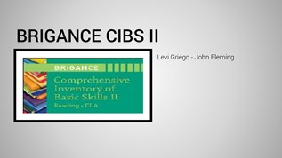 Brigance CIBS II at emaze Presentation