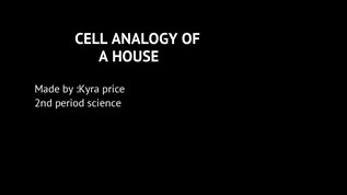 Cell analogy of A HOUSE at emaze Presentation