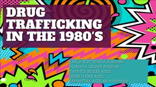 Drug Trafficking in 1980´s at emaze Presentation