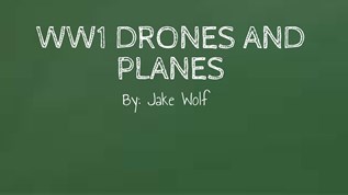 WW1 DRONES AND at emaze Presentation