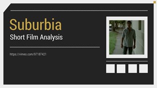 Short Film Analysis Suburbia at emaze Presentation
