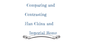 Comparing and Contrasting China and Rome at emaze Presentation