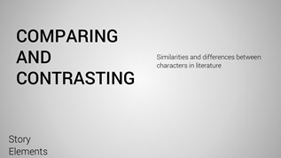 Comparing and Contrasting Characters on emaze