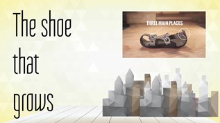 The shoe that grows at emaze Presentation