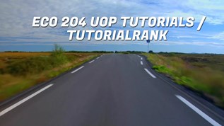 ECO 204 UOP tutorials tutorialrank at emaze Presentation