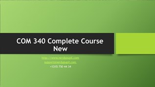 COM 340 Complete Course New at emaze Presentation