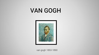 Van Goghvan gogh at emaze Presentation