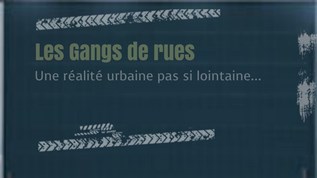 Les Gangs de rues at emaze Presentation