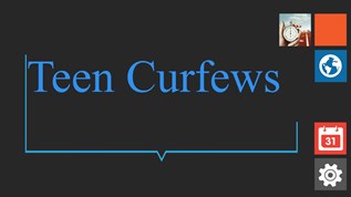 Teen Curfew: Good or Bad? at emaze Presentation