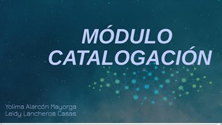 MODULO CATALOGACIÓN at emaze Presentation