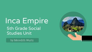 Inca Empire 5th Grade at emaze Presentation