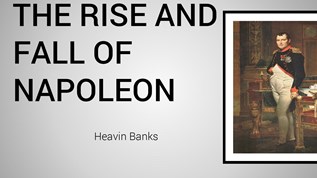 The rise and fall of Napoleon at emaze Presentation