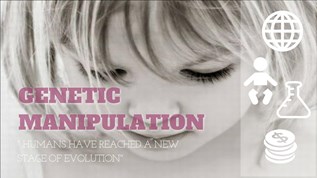 Genetic Manipulation at emaze Presentation