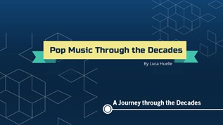 Pop Music Through the Decades at emaze Presentation