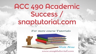 ACC 490 Academic Success snaptutorial.com at emaze Presentation