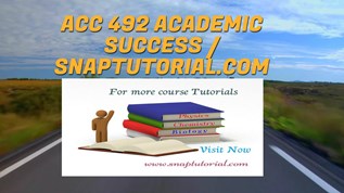 ACC 492 Academic Success snaptutorial.com at emaze Presentation
