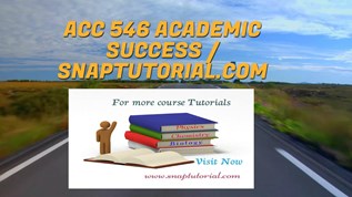 ACC 546 Academic Success snaptutorial.com at emaze Presentation