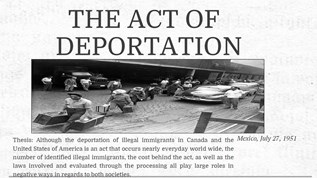 Deportation - Adam Araujo at emaze Presentation
