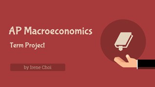 AP Macroeconomics Project at emaze Presentation