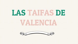 LAS TAIFAS DE VALENCIA at emaze Presentation