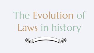 The Evolution of Laws in History at emaze Presentation