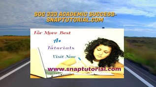 SOC 333 Academic Success-snaptutorial.com at emaze Presentation