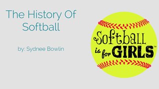 THE HISTORY OF SOFTBALL at emaze Presentation