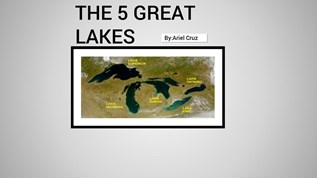 The 5 Great Lakes at emaze Presentation
