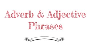 Adverb & Adjective phrases at emaze Presentation