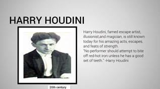 Harry Houdini 20th at emaze Presentation