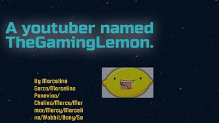 A youtuber named GamingLemon at emaze Presentation