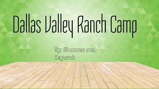Dallas Valley Ranch Camp at emaze Presentation