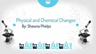 Physical and Chemical Changes at emaze Presentation