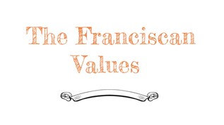 The Franciscan Values at emaze Presentation