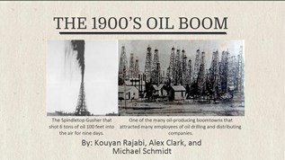 The 1900's Oil Boom at emaze Presentation