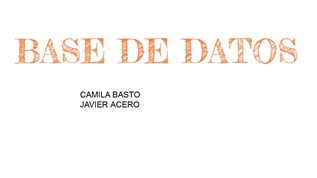 BASE DE DATOSCAMILA at emaze Presentation