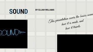 Sound-Explained by Elijah Williams at emaze Presentation