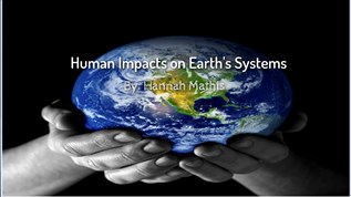 Human Impacts on Earth's Systems at emaze Presentation