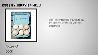 Eggs:Jerry Spinelli at emaze Presentation
