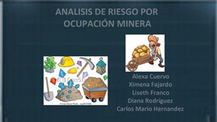 ANALISIS DE RIESGO MINE at emaze Presentation