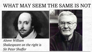 William Shakespeare and Sir Peter Sheffer at emaze Presentation