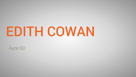 Edith Cowan at emaze Presentation