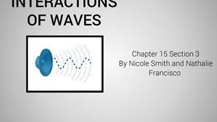 Interactions of Waves at emaze Presentation